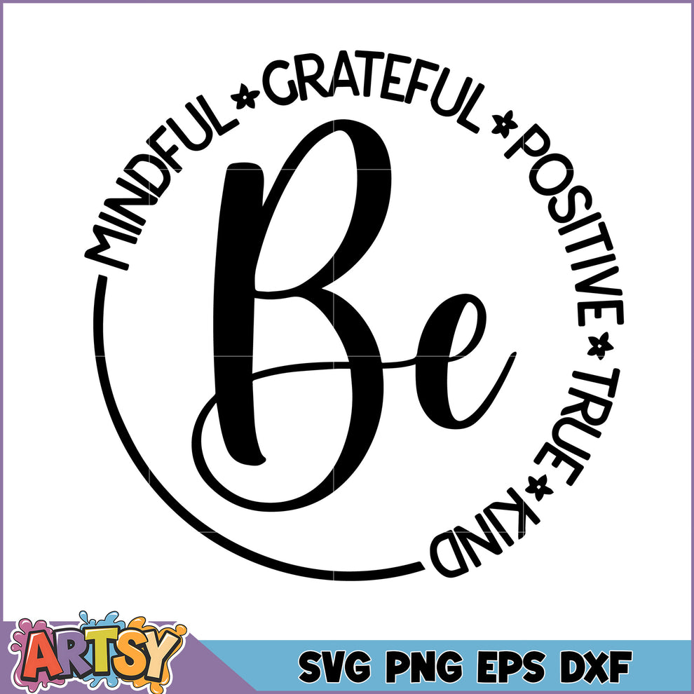 Be Mindful SVG Cut File – Artsysvg