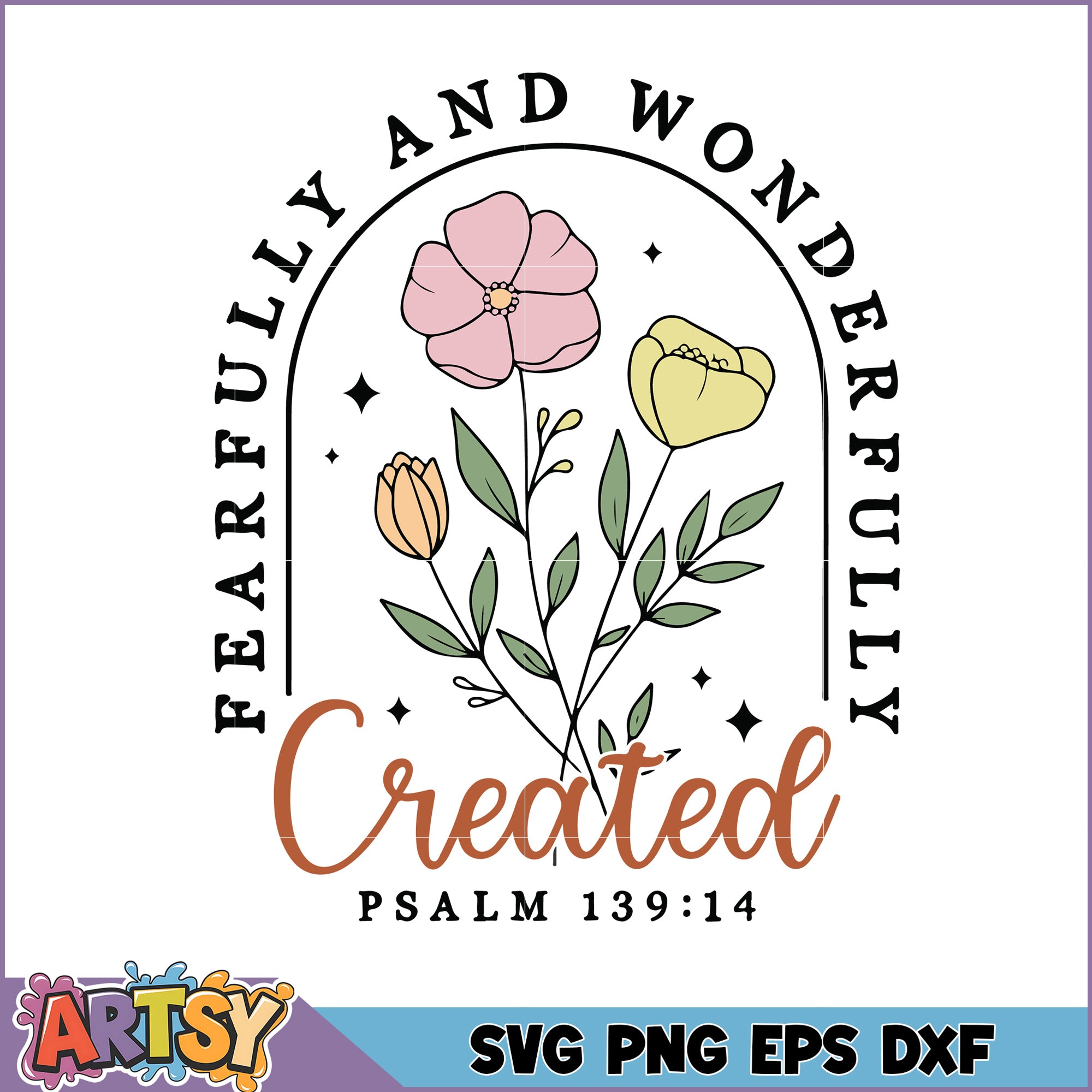 Fearfully Wonderfully Created SVG – Artsysvg