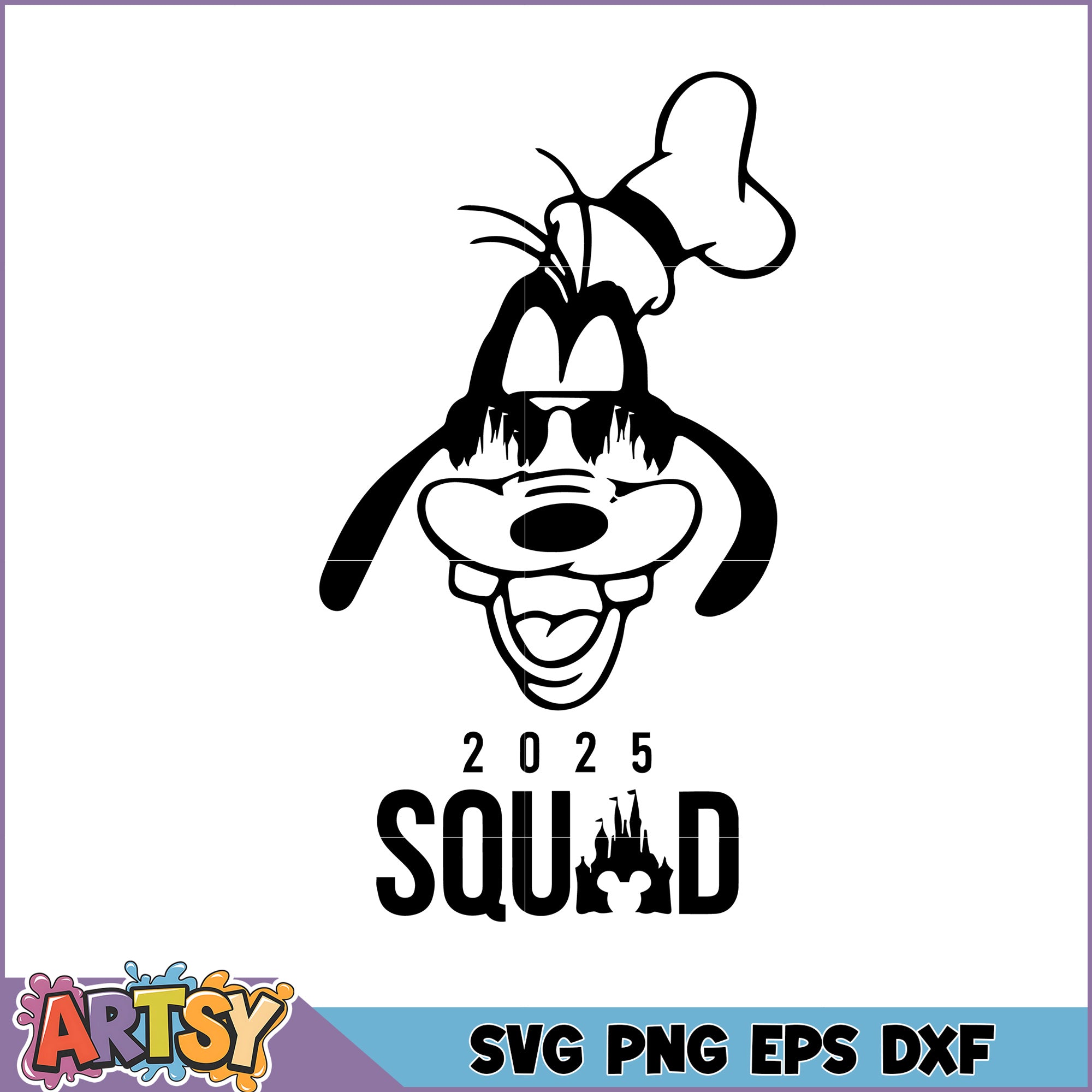 Goofy 2025 Squad SVG, PNG, EPS, DXF – Artsysvg