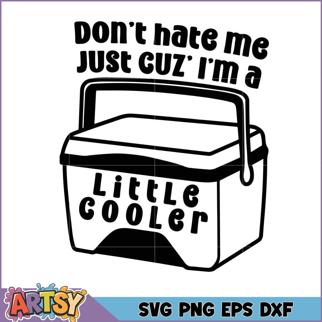 Little Cooler SVG Cut File – Artsysvg