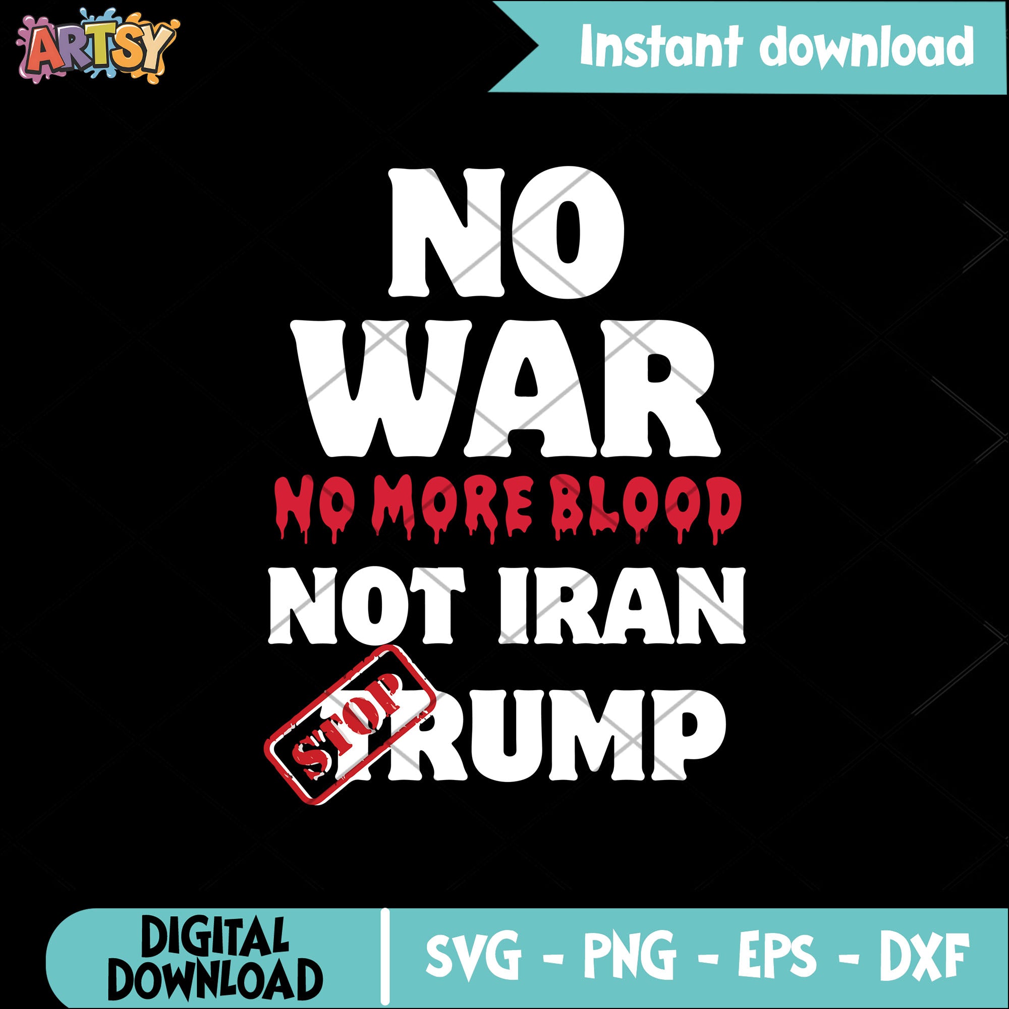 No war not Iran trump svg, trump war svg, iran israel svg – Artsysvg